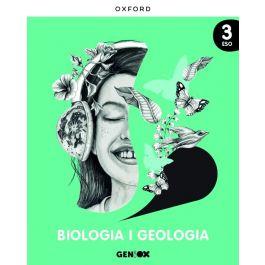 Biologia i Geología 3r ESO. Llibre de l'estudiant. GENiOX (Comunitat ...