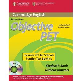 Objective PET 2nd For Schools Pack without Answers (Student's ...