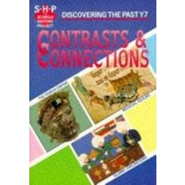 Contrasts and Connections Pupil's Book (Discovering the Past ...