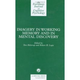 Imagery in Working Memory and Mental Discovery: A Special Issue of the ...