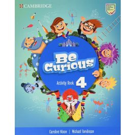 Be Curious. Activity Book with Home Booklet. Level 4 - Especialistas en ...