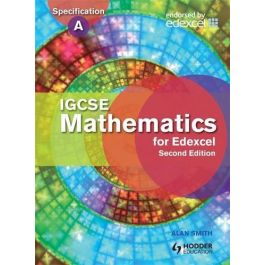 IGCSE Mathematics for Edexcel Student's Book 2nd Edition: Also for the ...