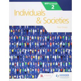 Individuals and Societies for the IB MYP 2 (Myp by Concept ...