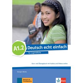 deutsch echt einfach! a1.2, libro del alumno y libro de ejercicios con ...