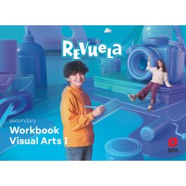 Visual Arts. Workbook. 1 Secondary. Revuela - Especialistas en compra y ...