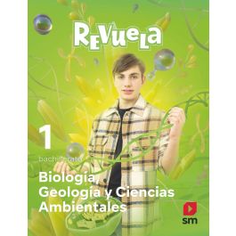Biología, Geología y Ciencias Ambientales. 1 Bachillerato. Revuela 9788411202121 - Especialistas ...