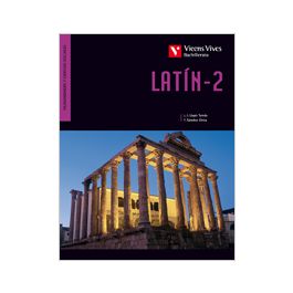 Latin-2. Libro Del Alumno.latin.segundo Curso. Bachillerato ...
