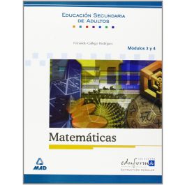 Matemáticas. Educación secundaria de adultos. Módulos 3 y 4 ...