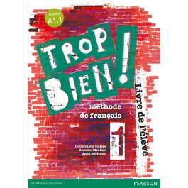 Trop bien ! 1 livre de l'élève - Especialistas en compra y venta de ...